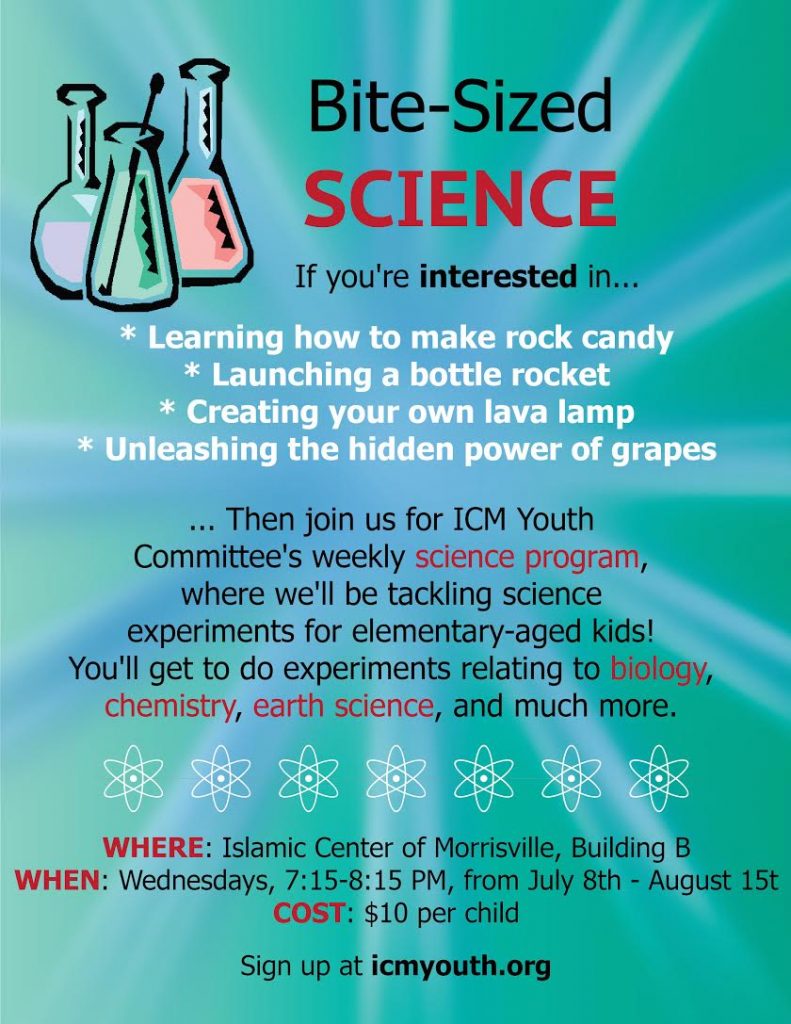Bite-sized Science – Islamic Center of Morrisville